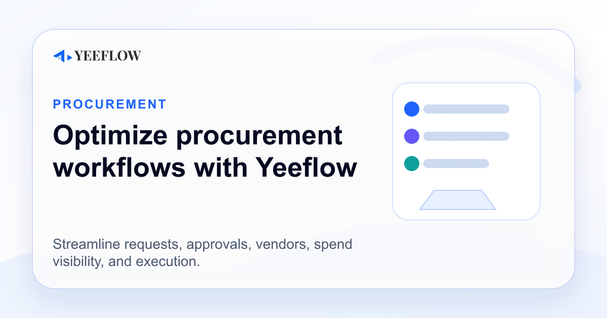 Yeeflow Procurement Management Solution: Optimize Your Procurement Process